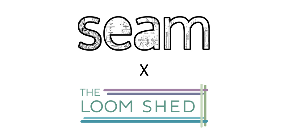 seam collective x The Loom Shed: meet the makers behind # ...